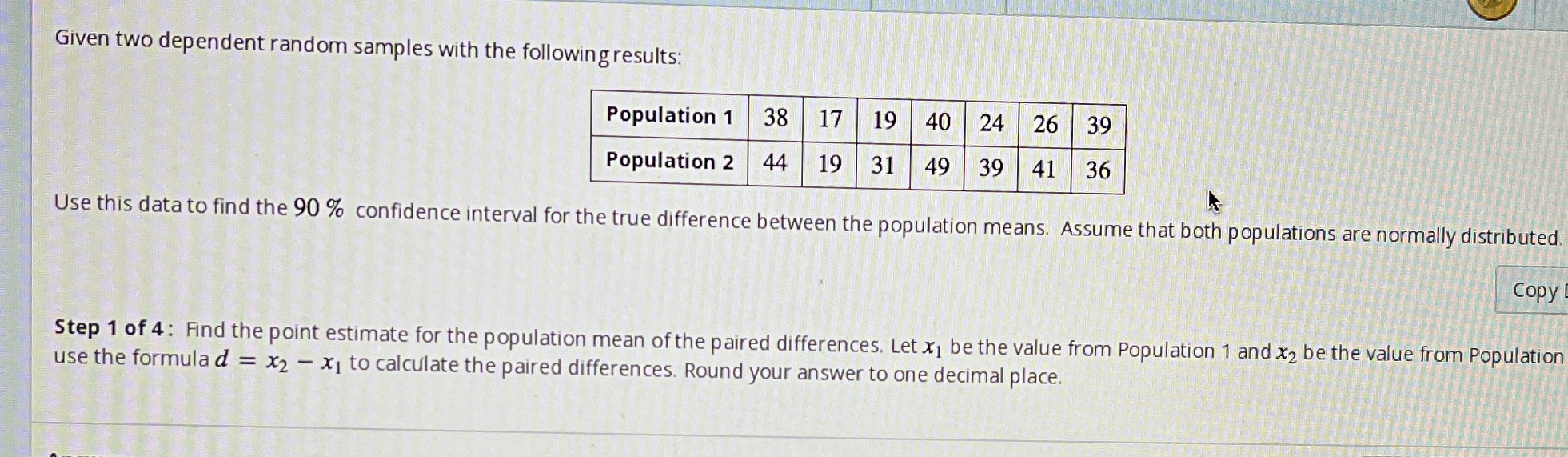 Solved Given two dependent random samples with the following | Chegg.com