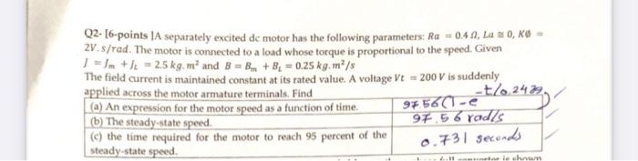Solved Q2- [6-points IA separately excited de motor has the | Chegg.com