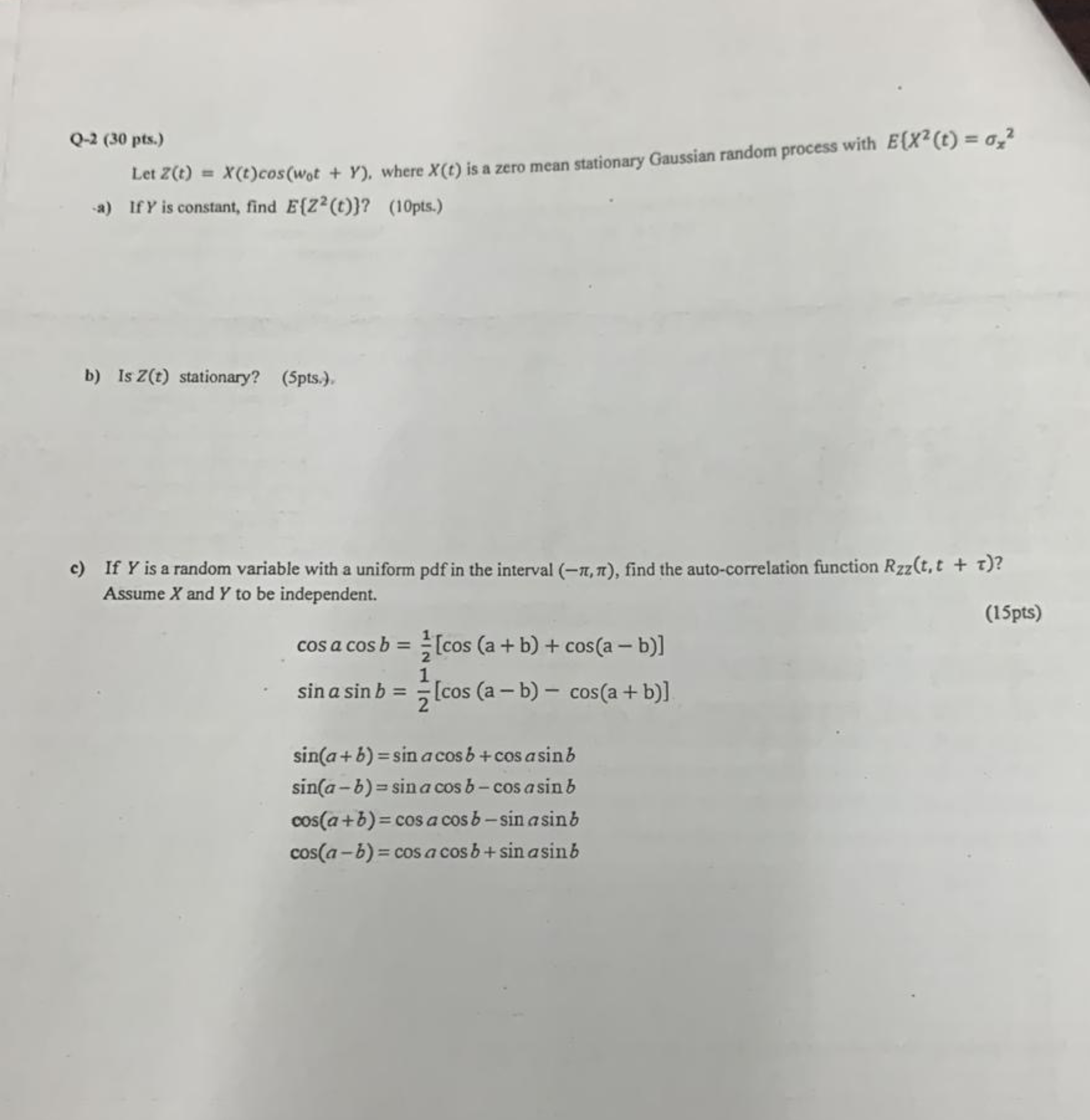 Solved Q-2 (30 ﻿pts.)Let Z(t)=x(t)cos(w0t+Y), ﻿where x(t) | Chegg.com