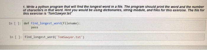 solved-1-write-a-python-program-that-will-find-the-longest-chegg