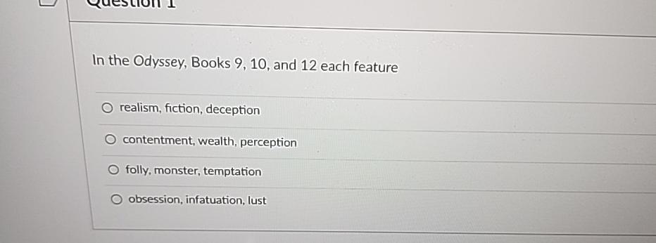 Solved In the Odyssey, Books 9, 10, ﻿and 12 ﻿each | Chegg.com