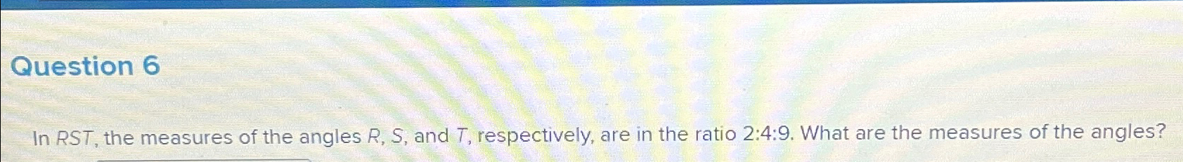 Solved In RST, ﻿the measures of the angles R,S, ﻿and T, | Chegg.com