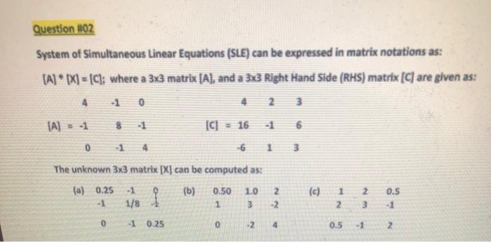 Solved Question 102 System of Simultaneous Linear Equations | Chegg.com