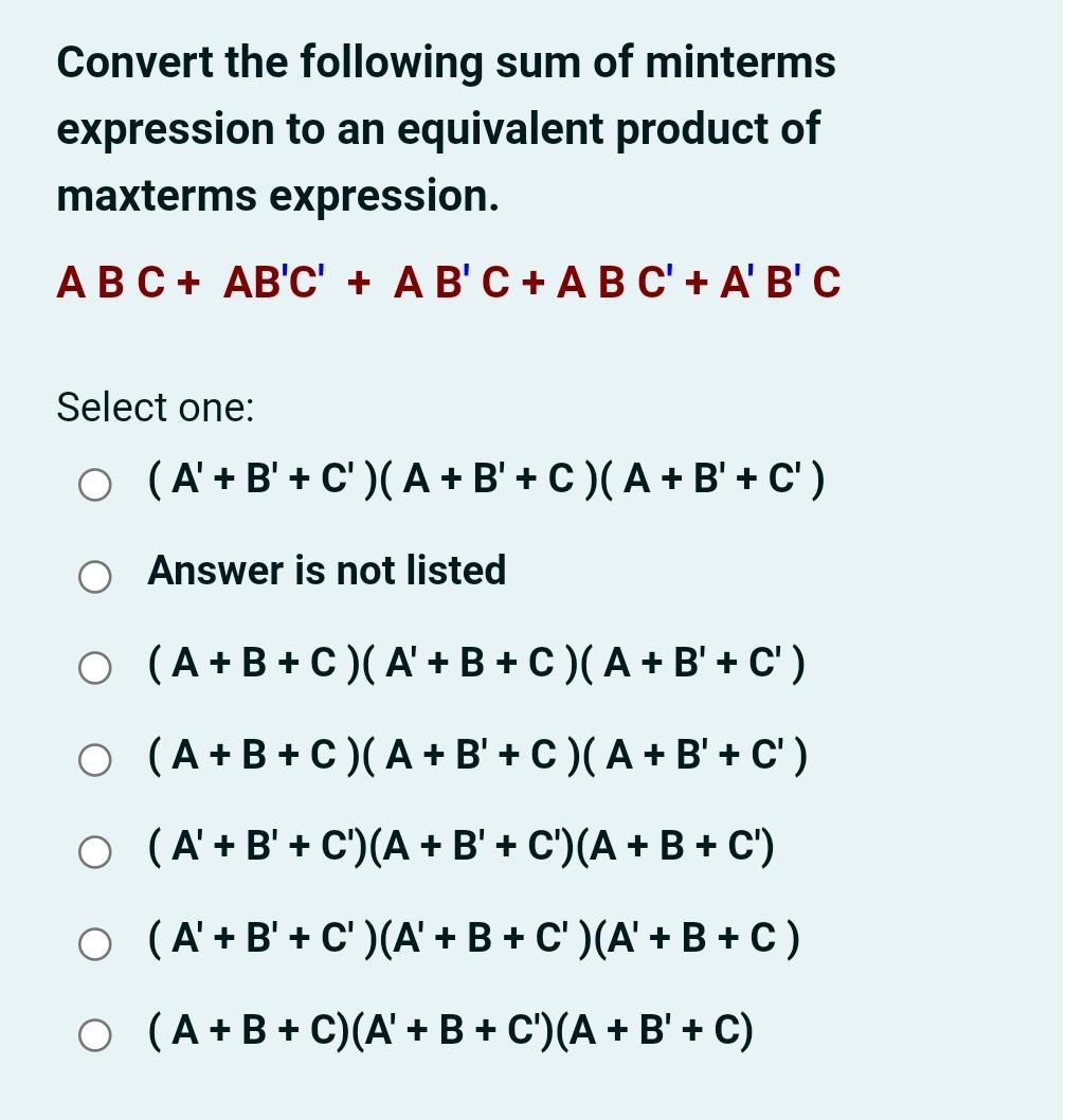 Solved Convert the following sum of minterms expression to | Chegg.com