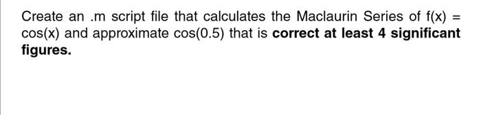 Solved Create an .m script file that calculates the | Chegg.com