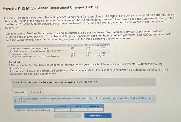 Solved Exercise 11-15 (Algo) Service Department Charges | Chegg.com