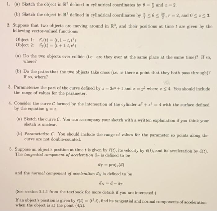 Solved 1. (a) Sketch the object in R defined in cylindrical | Chegg.com