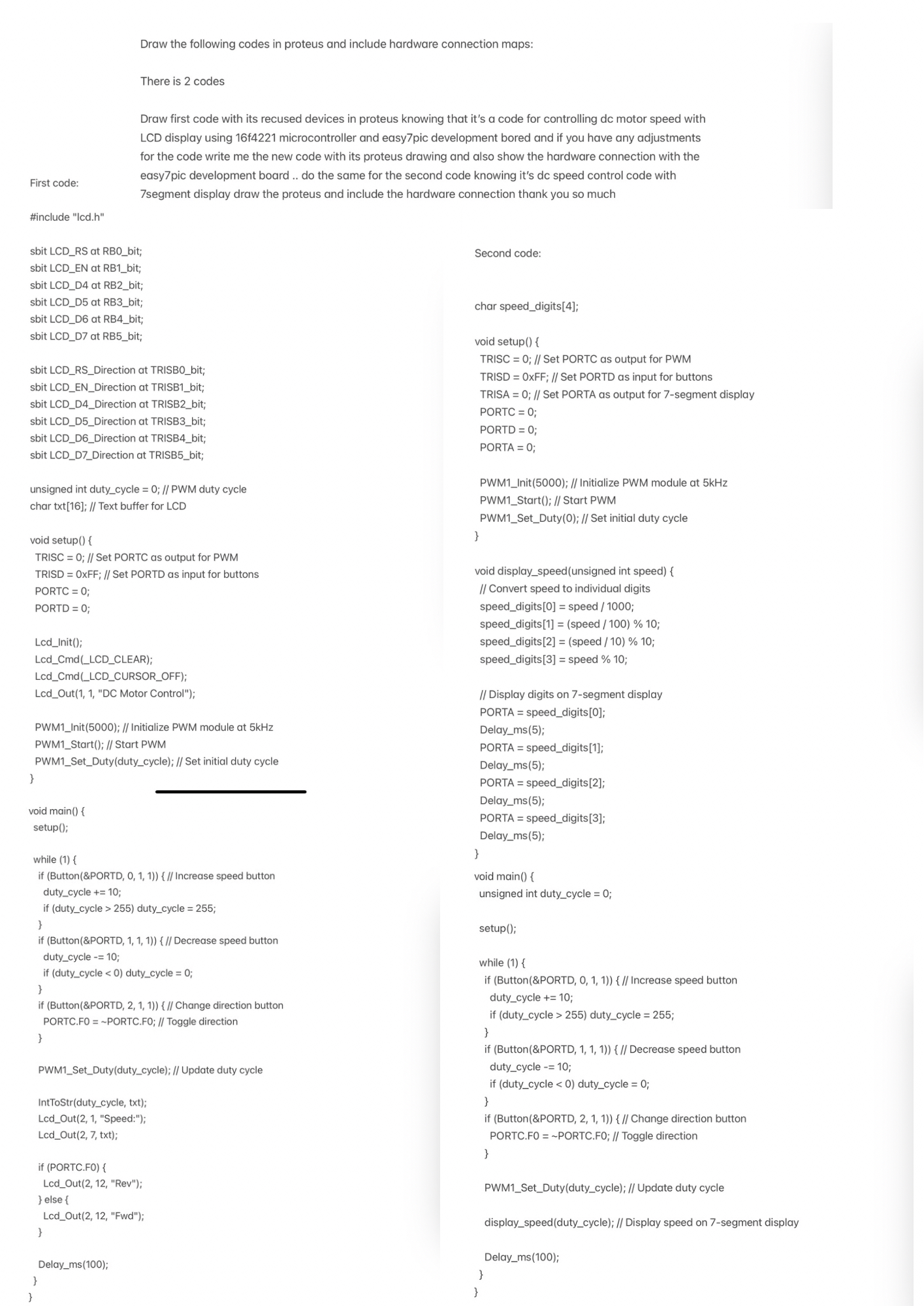 Solved Draw the following codes in proteus and include | Chegg.com