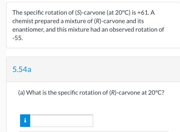 Solved The specific rotation of (S)-carvone (at 20°C) is | Chegg.com