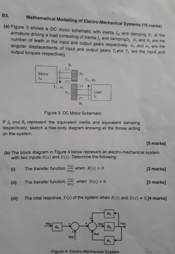 Solved B3. Mathematical Modelling of Electro-Mechanical | Chegg.com