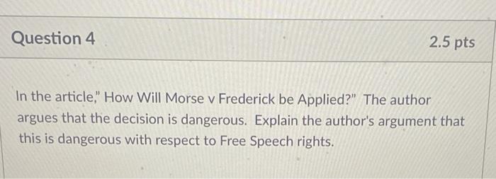 Solved Question 4 2.5 pts In the article," How Will Morse v | Chegg.com