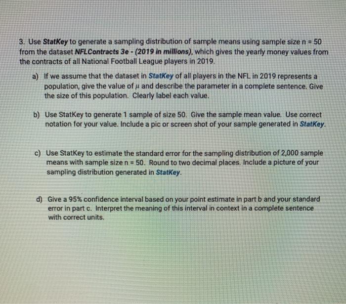 Use StatKey to generate a sampling distribution of | Chegg.com