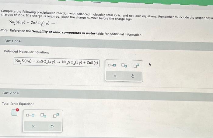 Solved Complete the following precipitation reaction with | Chegg.com