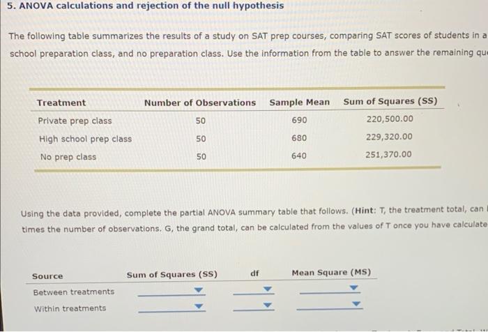 Solved 5. ANOVA calculations and rejection of the null | Chegg.com