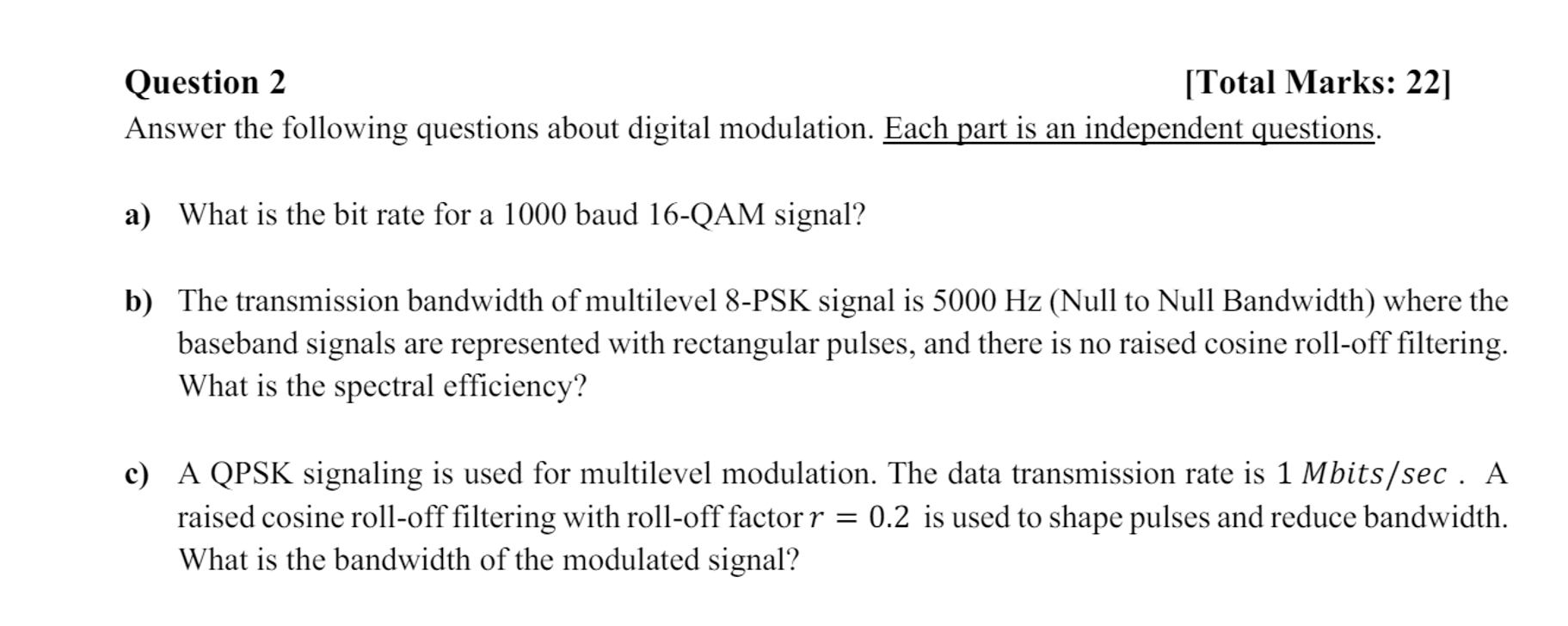 Solved Question 2[Total Marks: 22]Answer the following | Chegg.com