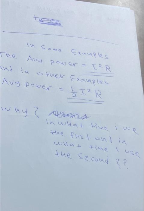 Solved In some Examples Aug power I2R and in other Examples | Chegg.com