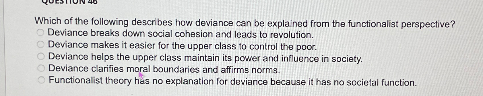 Solved Which of the following describes how deviance can be | Chegg.com