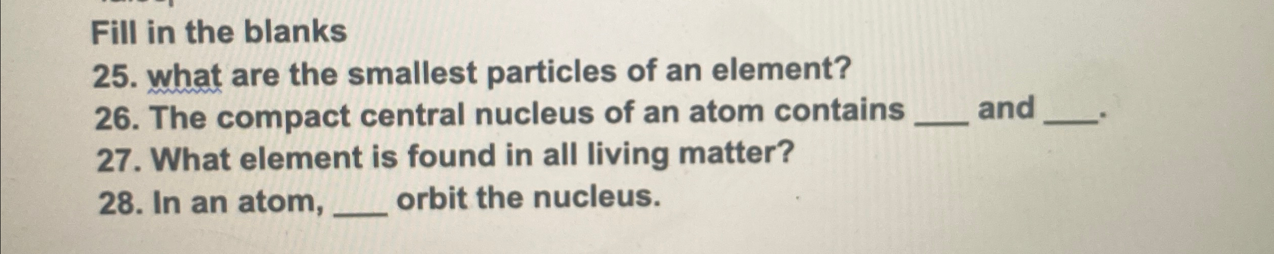 Solved Fill in the blanks25. ﻿what are the smallest | Chegg.com