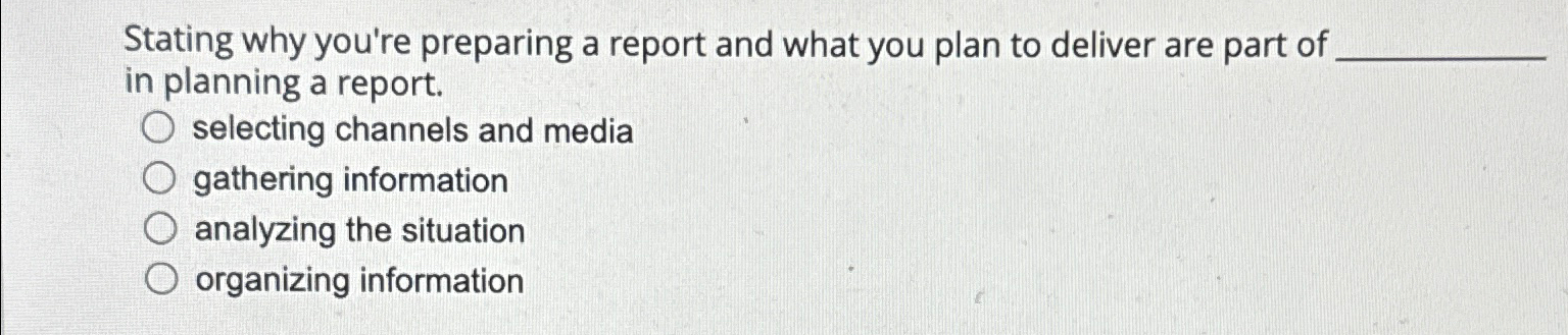 Solved Stating why you're preparing a report and what you | Chegg.com
