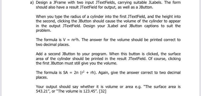 Solved a) Design a JFrame with two input JTextFields, | Chegg.com