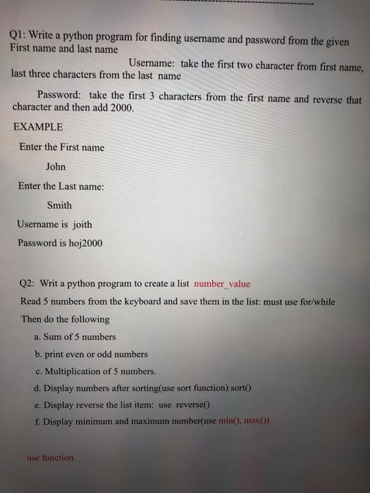 Solved Q1: Write a python program for finding username and | Chegg.com