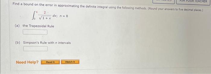 Solved Find a bound on the error in approximating the | Chegg.com