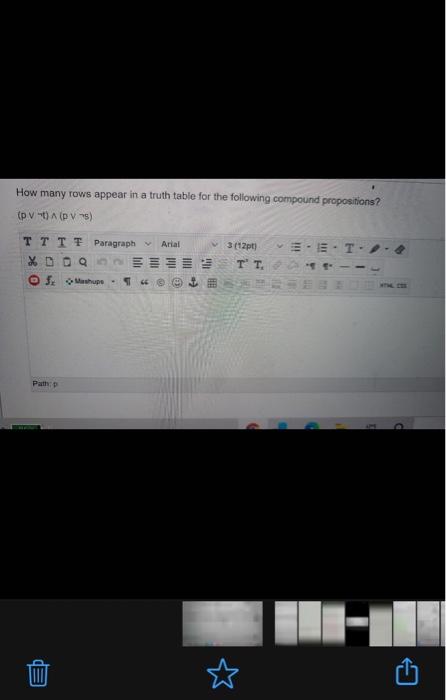 Solved How many rows appear in a truth table for the | Chegg.com