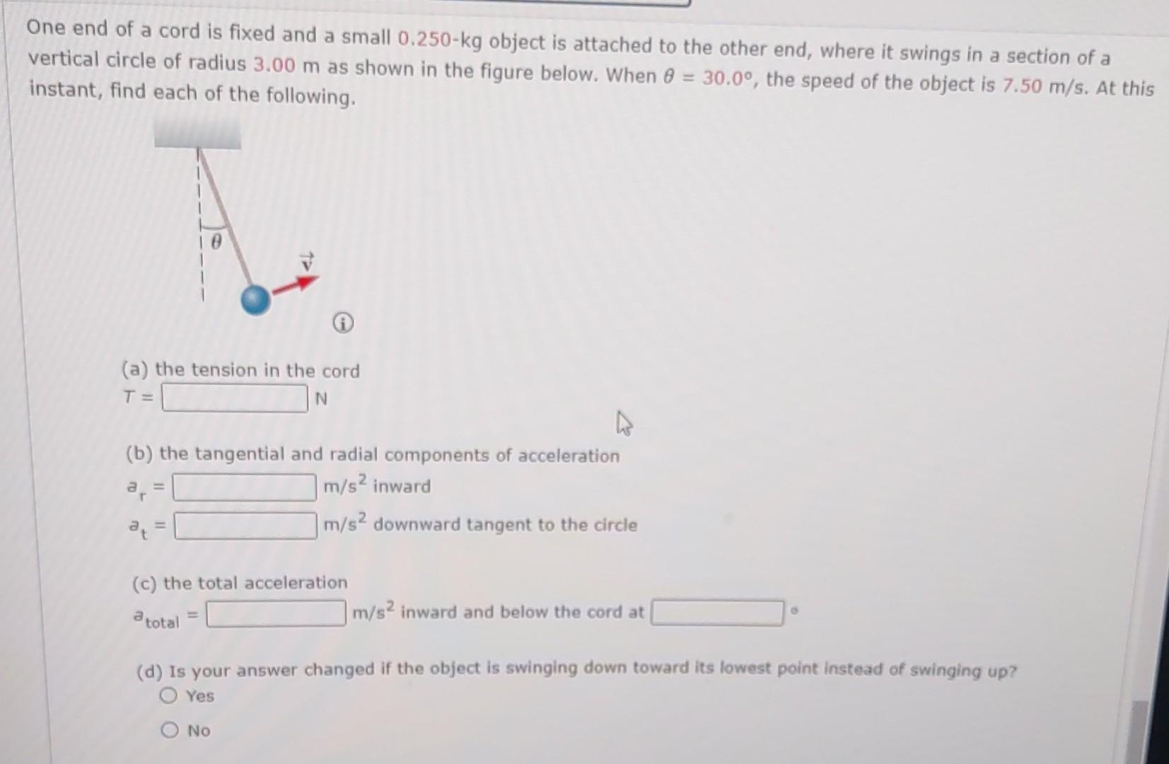 Solved One end of a cord is fixed and a small 0.250−kg | Chegg.com