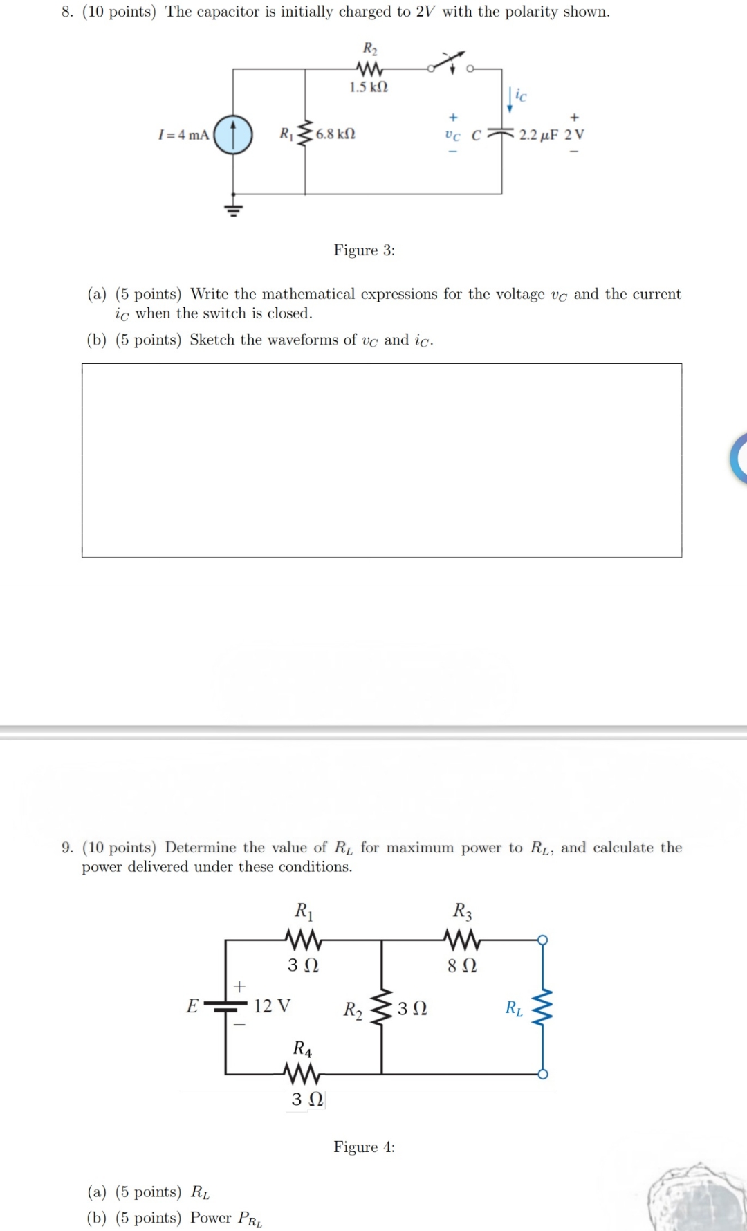 Solved (10 ﻿points) ﻿The capacitor is initially charged to | Chegg.com
