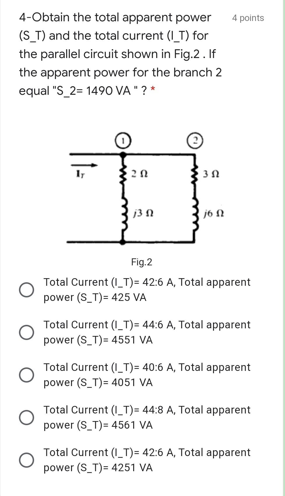 Solved 4 points 4-Obtain the total apparent power (S_T) and | Chegg.com