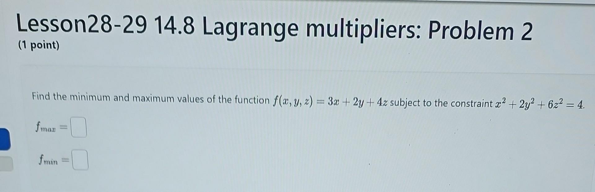 Solved Lesson28-29 14.8 Lagrange multipliers: Problem 2 (1 | Chegg.com