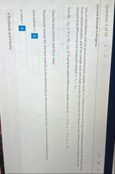 Solved Question 3 ﻿of 10Current Attempt in Progress-12Use a | Chegg.com