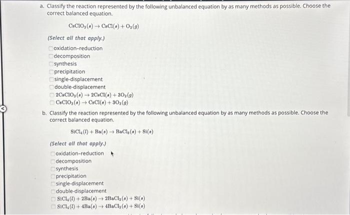 Solved a. Classify the reaction represented by the following | Chegg.com