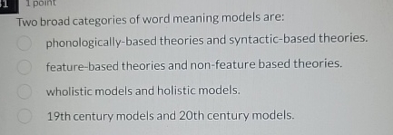 Solved Two broad categories of word meaning models | Chegg.com