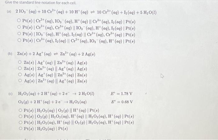 Solved Give the standard line notation for each cell. (a) | Chegg.com