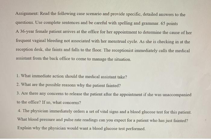 Solved Assignment: Read the following case scenario and | Chegg.com