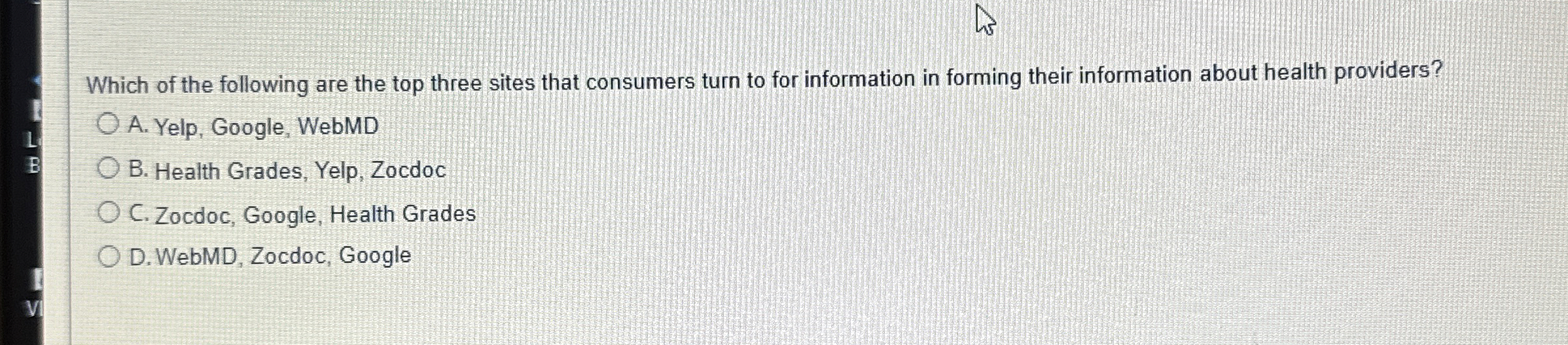Solved Which of the following are the top three sites that | Chegg.com