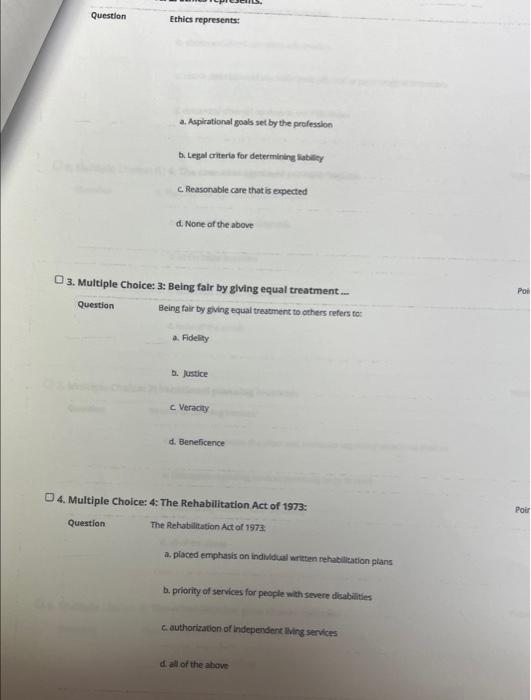 Solved 3. Multiple Choice: 3: Being fair by glving equal | Chegg.com