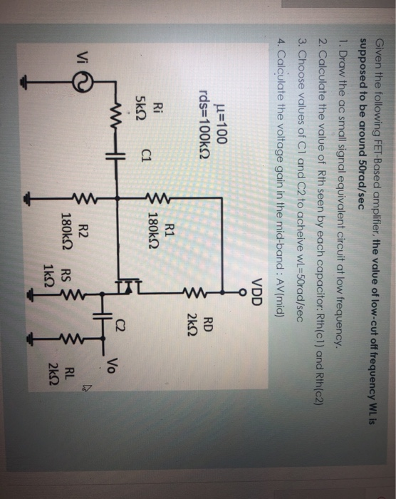 Solved Given the following FET-Based amplifier, the value of | Chegg.com