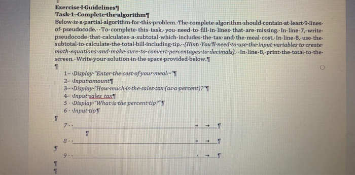 Solved Exercise-I-Guidelines Task 1: Complete the algorithm | Chegg.com