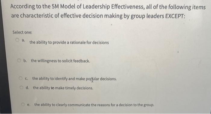 According to the 5M Model of Leadership | Chegg.com