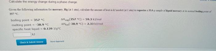 Solved Calculate the energy change during a phase change | Chegg.com