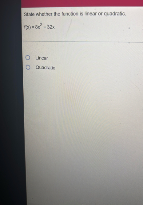 Solved State whether the function is linear or | Chegg.com