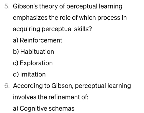 Solved Gibson's theory of perceptual learning emphasizes the | Chegg.com