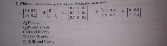 Solved [o 0 6] 1 0 4 1 Which Of The Following Are Regular