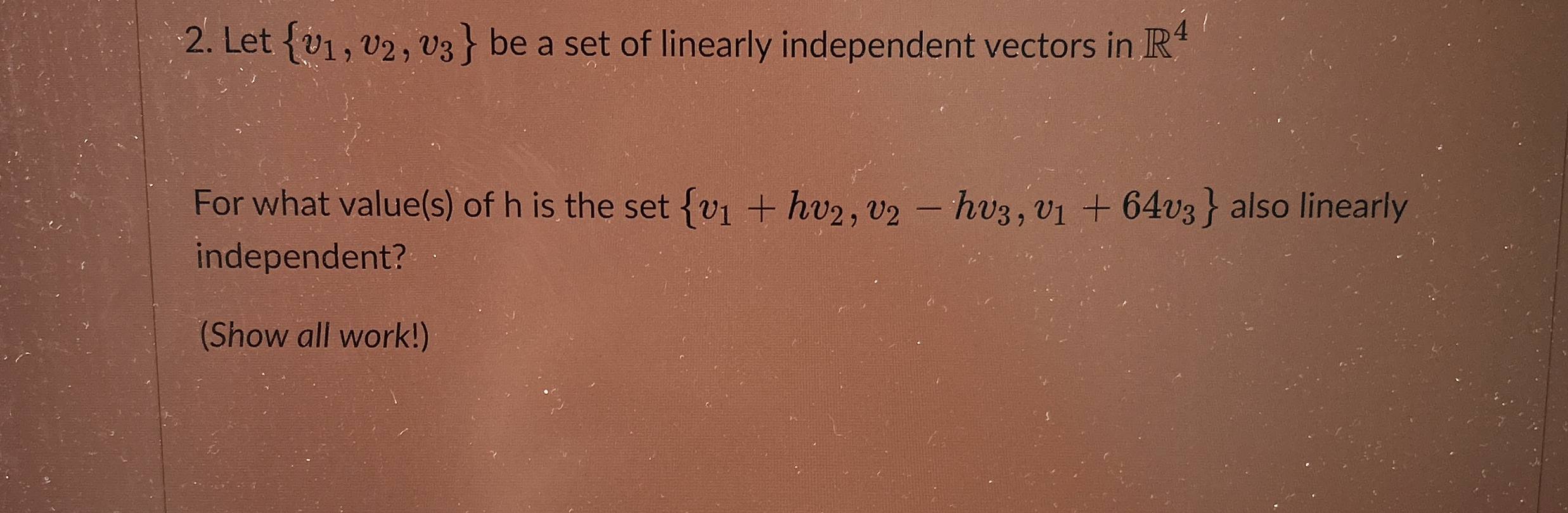 Solved Let {v1,v2,v3} ﻿be a set of linearly independent | Chegg.com