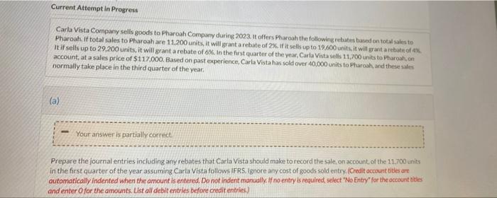 Solved Current Attempt in Progress Carla Vista Compary sells | Chegg.com