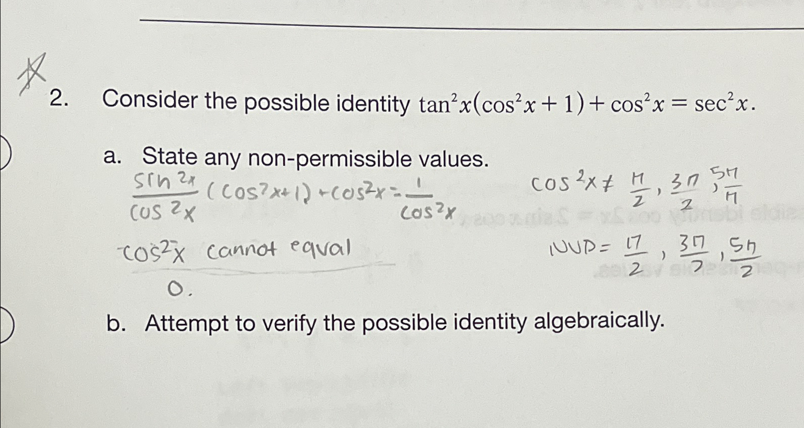 Solved Consider the possible identity | Chegg.com