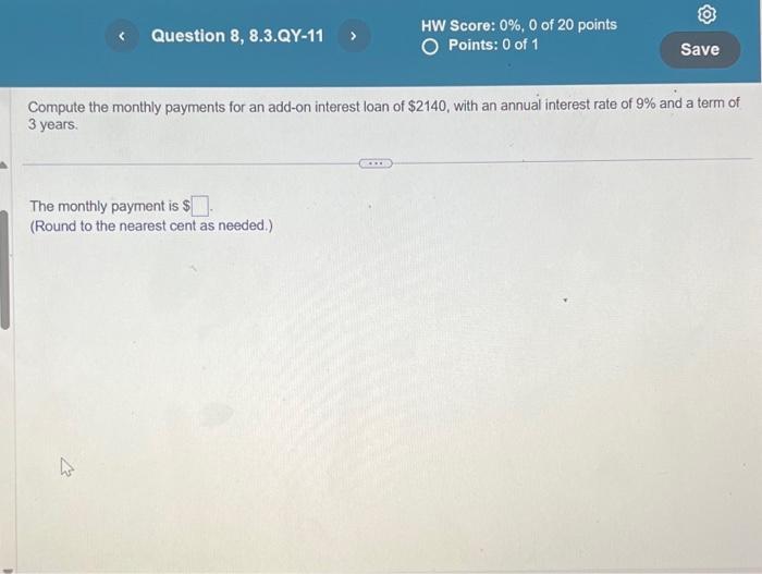 Solved Compute the monthly payments for an add-on interest | Chegg.com