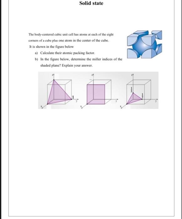 Solved The body-centered cubic unit cell has atoms at each | Chegg.com